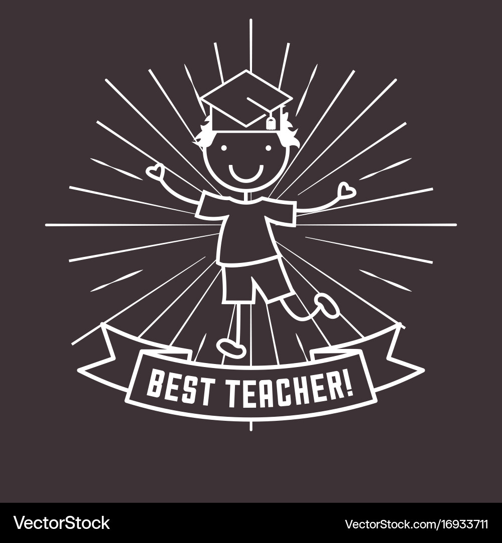 Best teacher design Royalty Free Vector Image - VectorStock