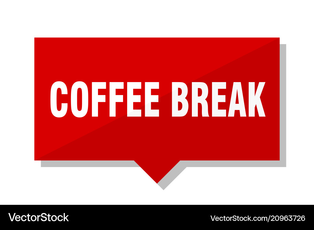 Coffee break red tag Royalty Free Vector Image