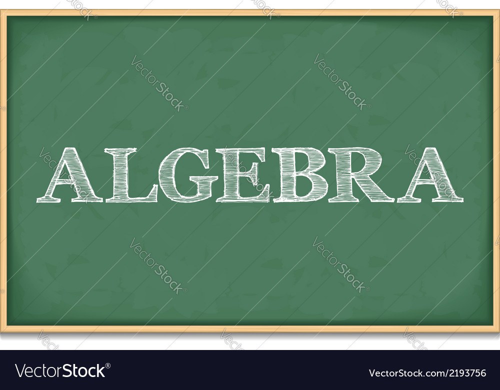 Algebra Royalty Free Vector Image - VectorStock