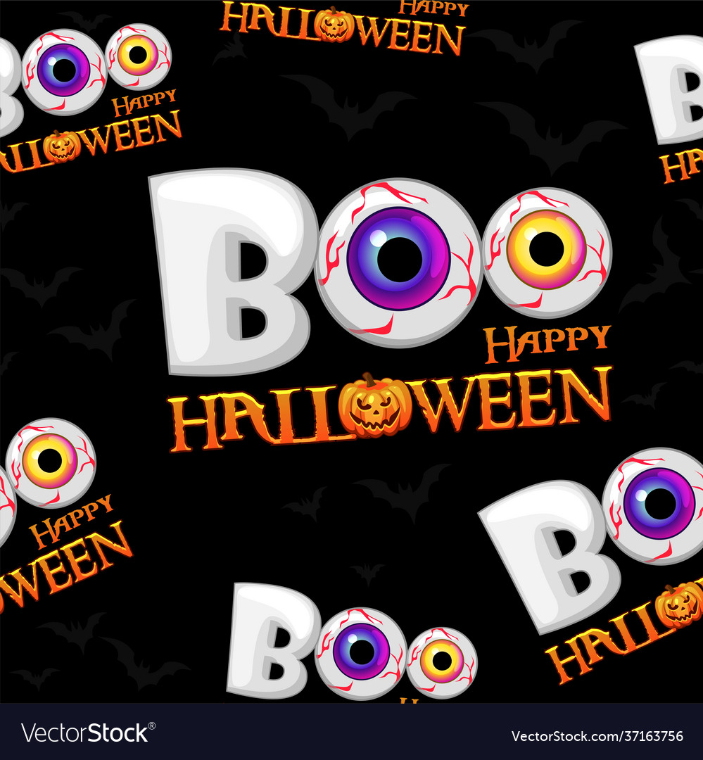 Boo seamless pattern texture happy halloween Vector Image