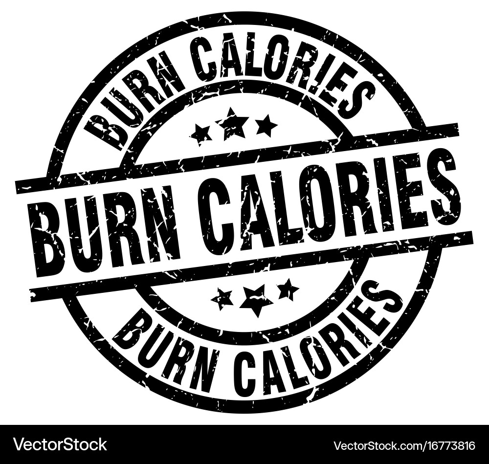 Burn calories round grunge black stamp Royalty Free Vector