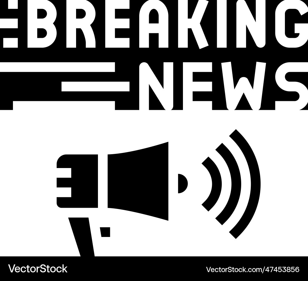 Breaking news media glyph icon Royalty Free Vector Image