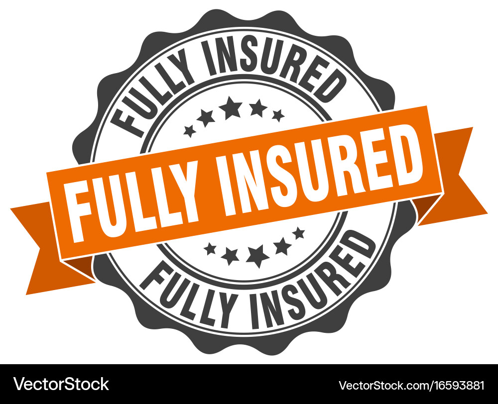 Fully insured stamp sign seal Royalty Free Vector Image