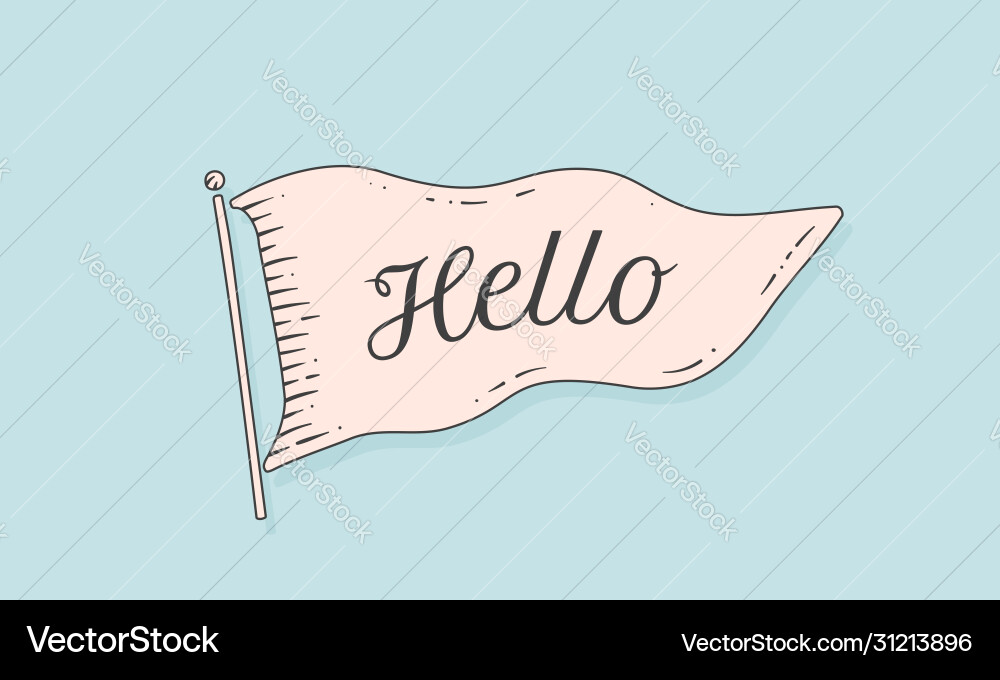 Flag engrave old vintage trendy hello Royalty Free Vector