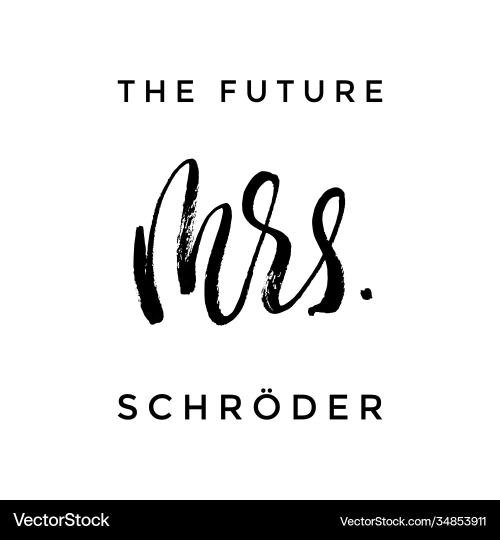 Future mrs paint brush lettering bridal design Vector Image
