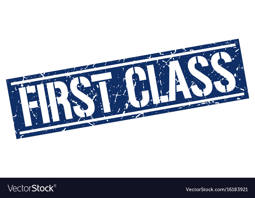 First class square grunge stamp Royalty Free Vector Image