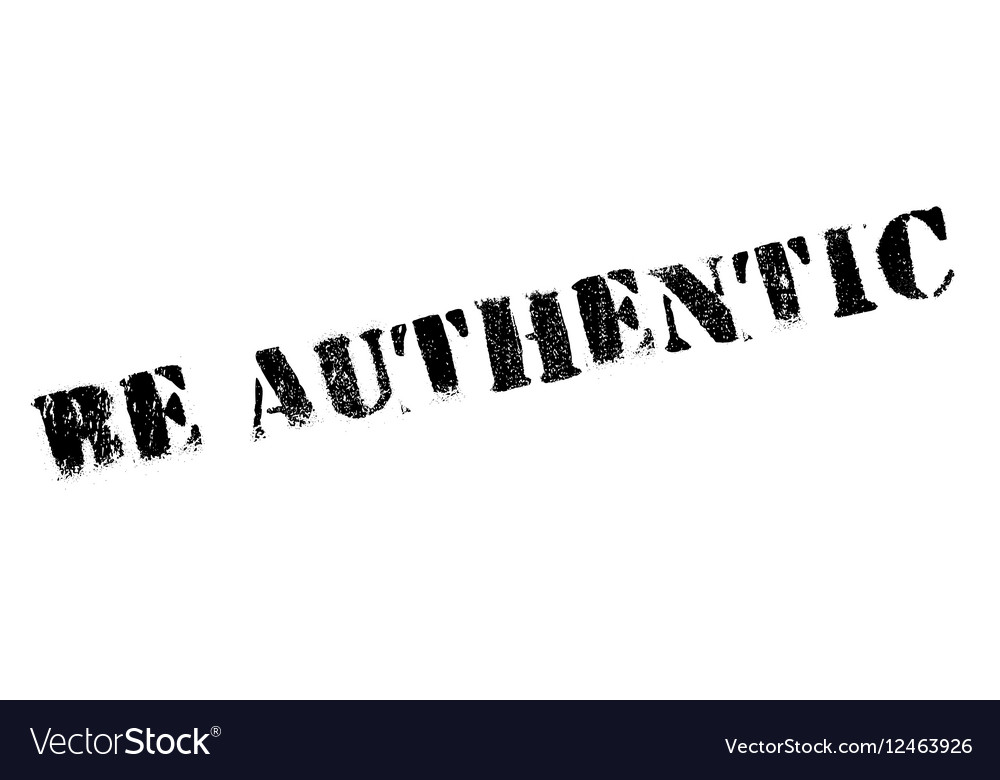 Be authentic stamp Royalty Free Vector Image - VectorStock