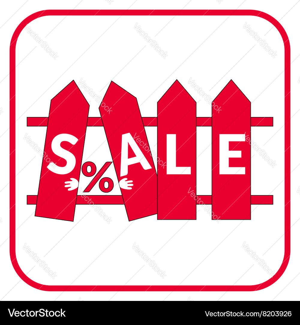Sale fence sign Royalty Free Vector Image - VectorStock