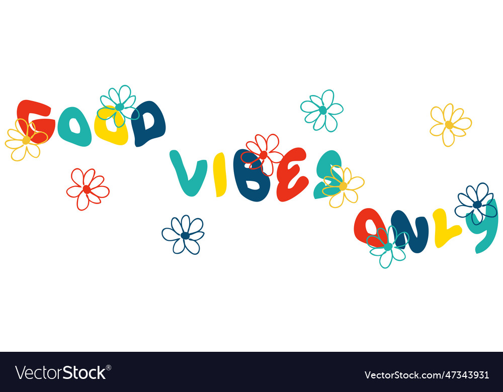 Good vibes only slogan cup print with daisies Vector Image