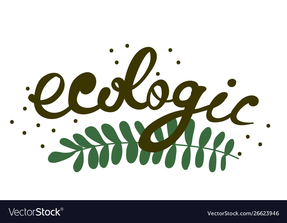 Ecologic sign Royalty Free Vector Image - VectorStock