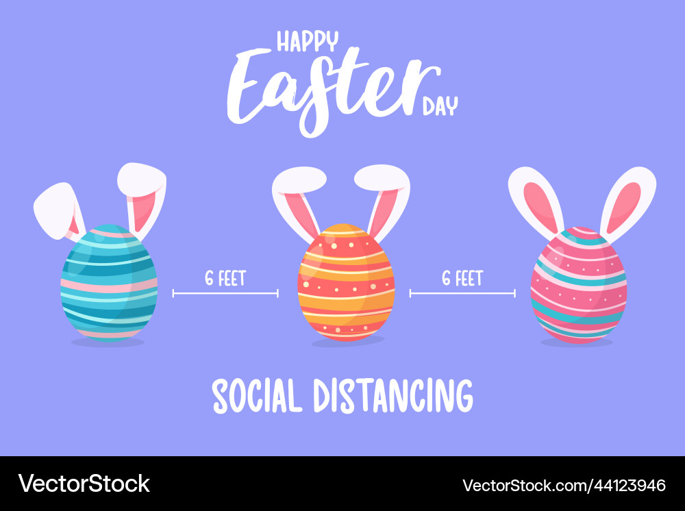 Painted eggs with bunny ears social distance Vector Image