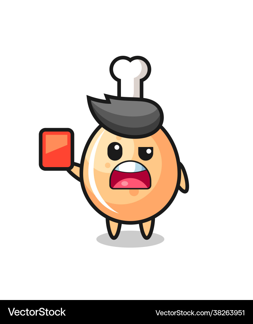 Fried chicken cute mascot as referee giving a red Vector Image