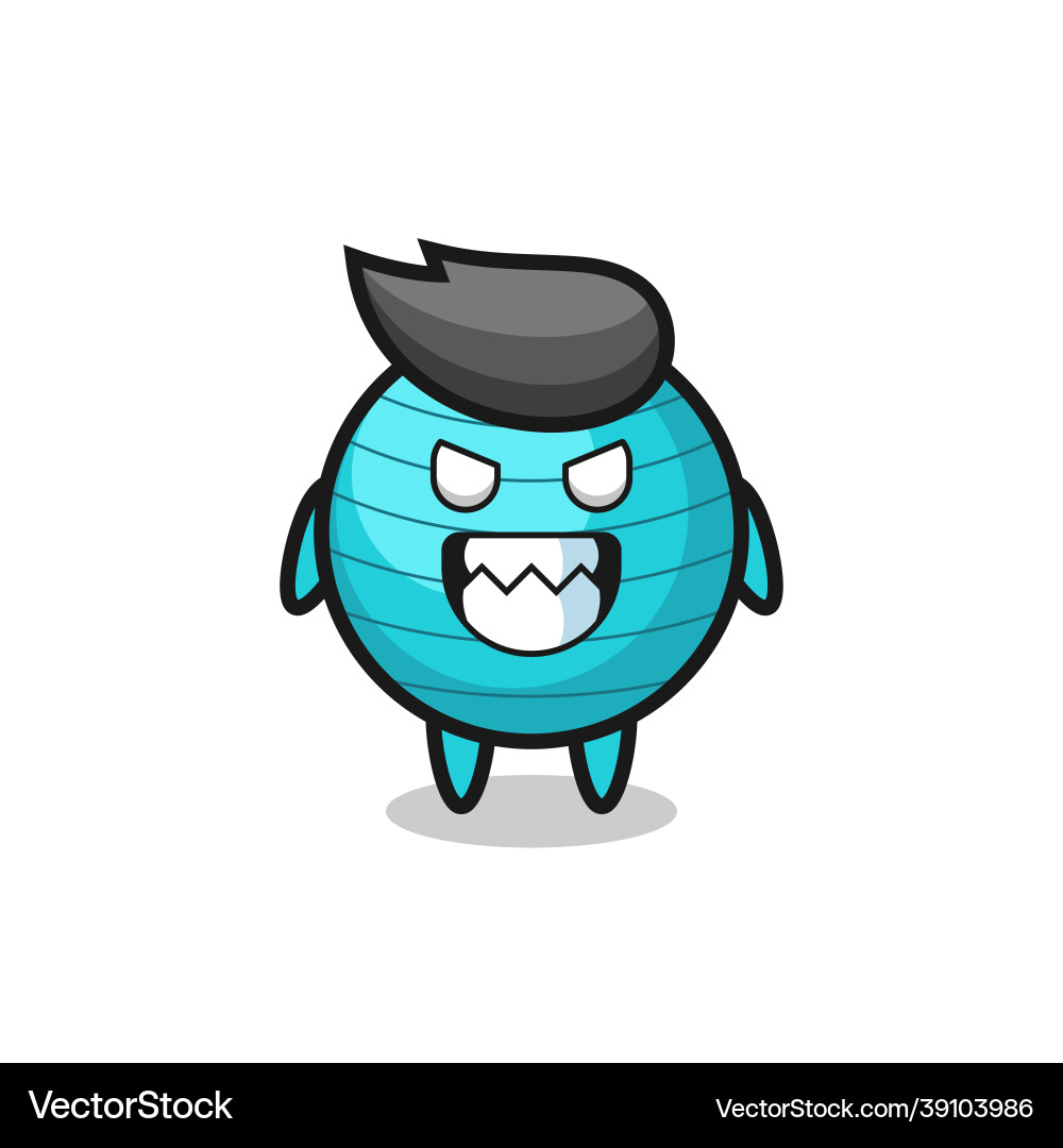 Evil expression of the exercise ball cute mascot Vector Image
