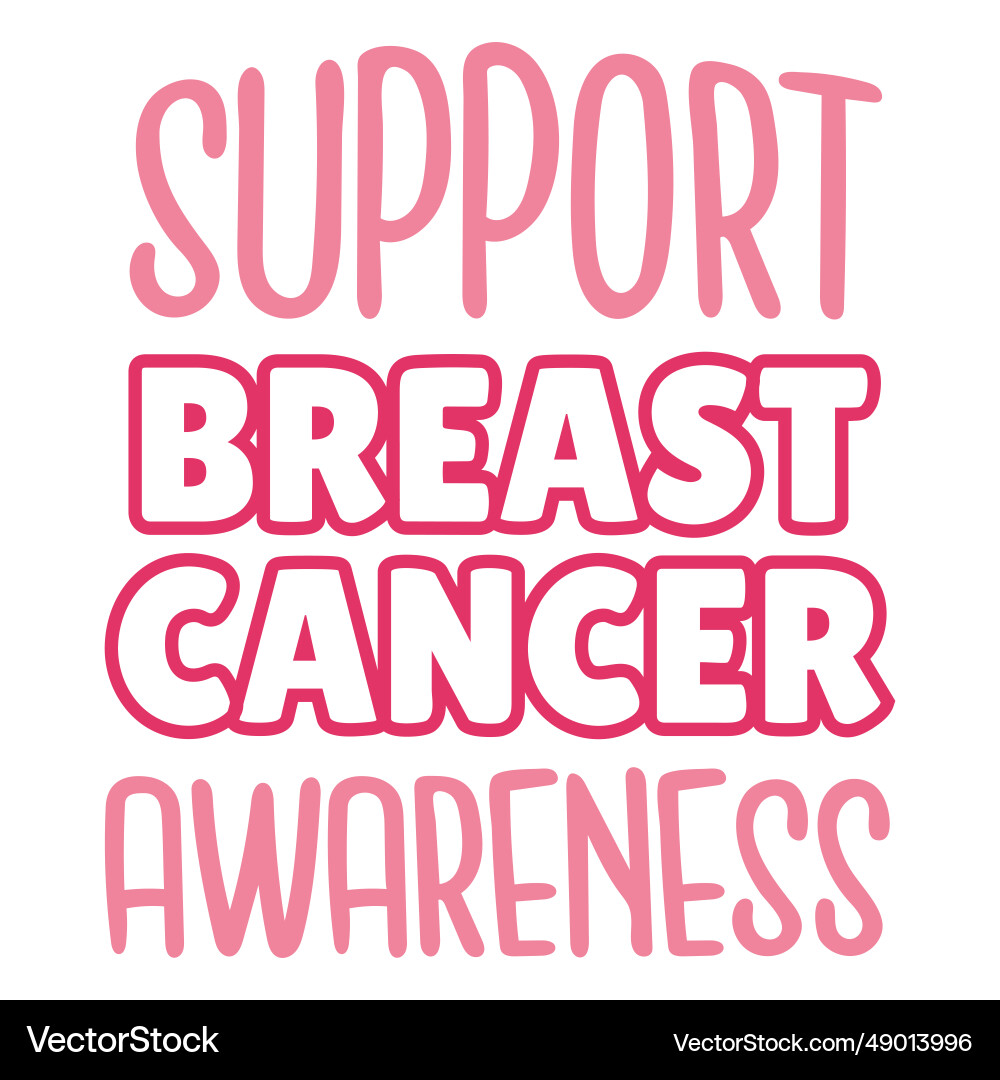 Support breast cancer awareness lettering Vector Image