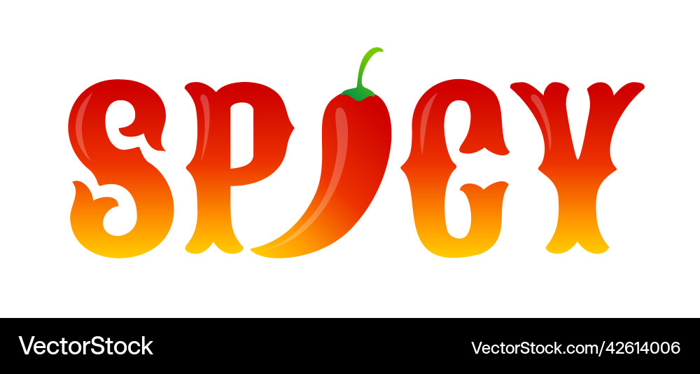 Typography with red chilli pepper spicy food Vector Image