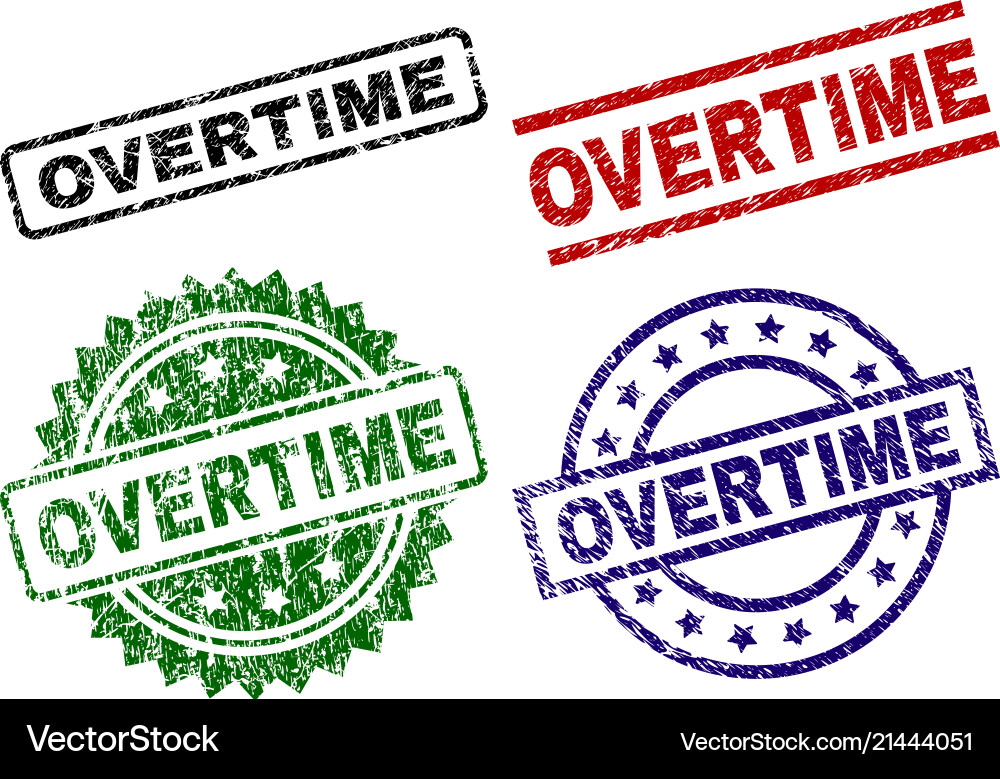 Damaged textured overtime seal stamps Royalty Free Vector
