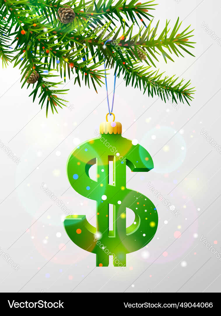 Christmas tree branch with decorative dollar Vector Image