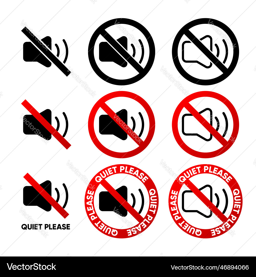 Quiet please noise prohibition signs collection Vector Image