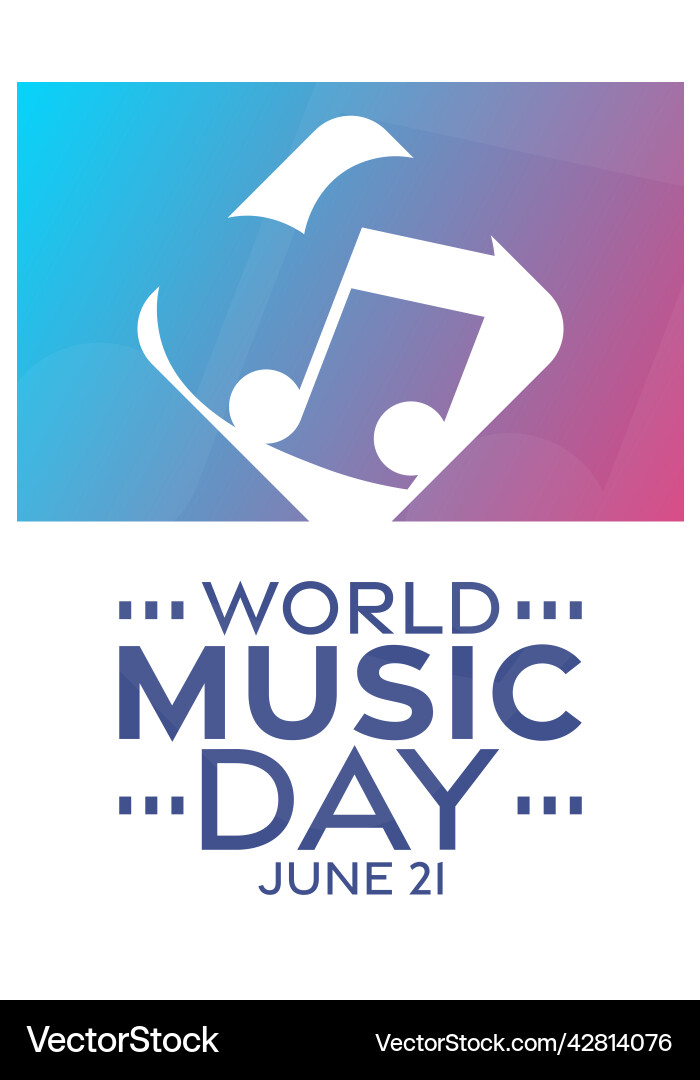 World music day june 21 Royalty Free Vector Image