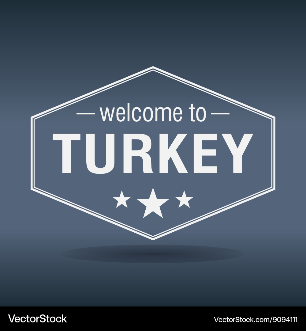 Welcome to turkey hexagonal white vintage label Vector Image