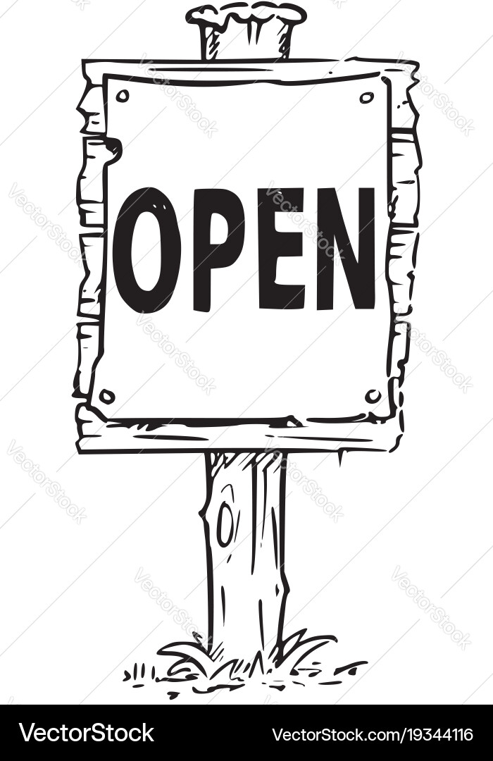 Wooden sign board drawing with open text Vector Image