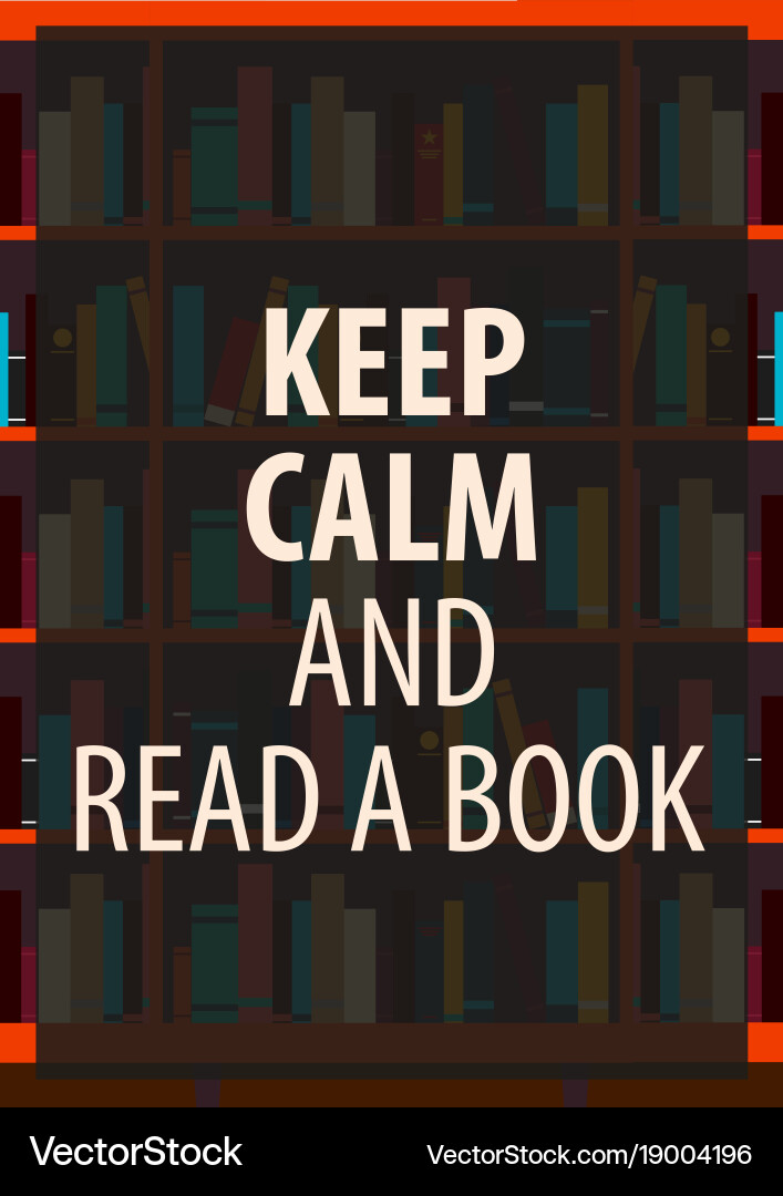Book poster keep calm and read a book Royalty Free Vector