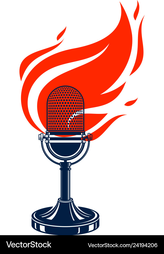 Vintage microphone on fire hot mic in flames Vector Image
