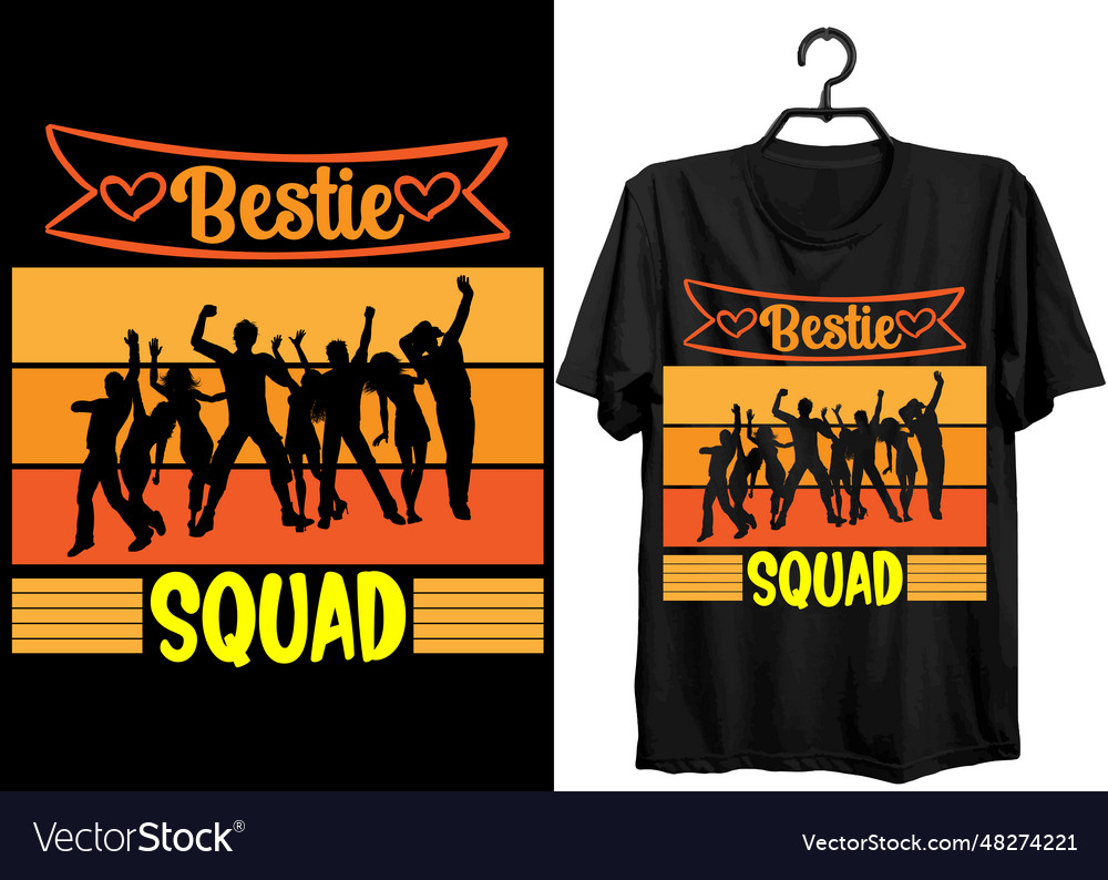 Bestie squad Royalty Free Vector Image - VectorStock