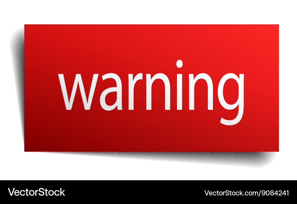 Warning red square isolated paper sign on white Vector Image