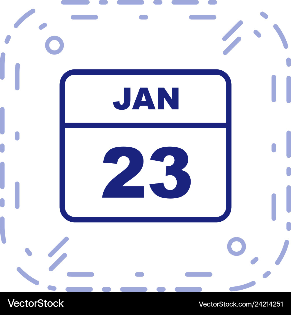 January 23rd date on a single day calendar Vector Image
