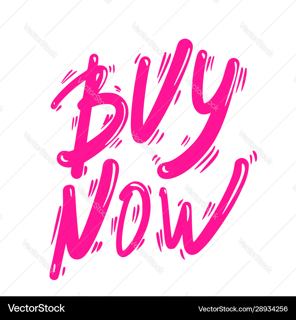 Buy now hand drawn quote text emblem Royalty Free Vector