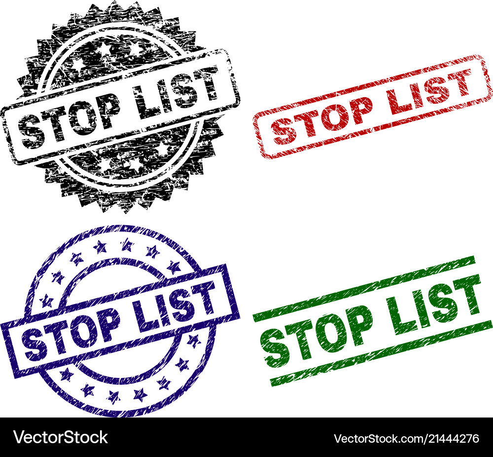 Grunge textured stop list seal stamps Royalty Free Vector