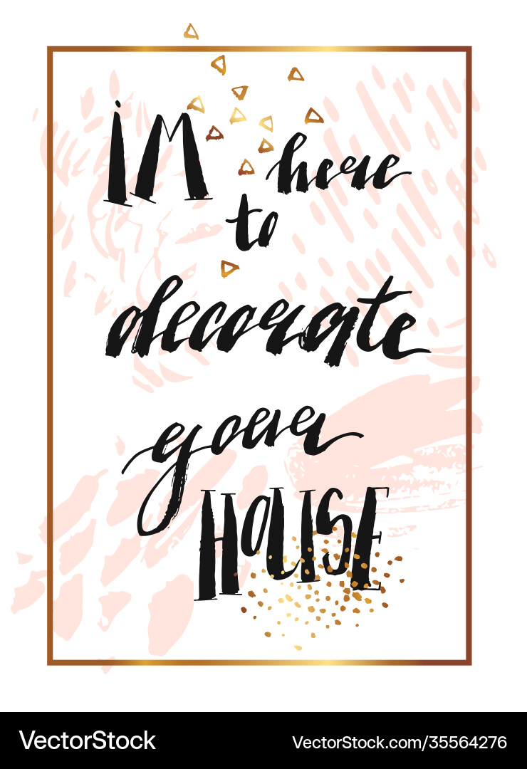 Quote hand drawn vintage print with hand Vector Image