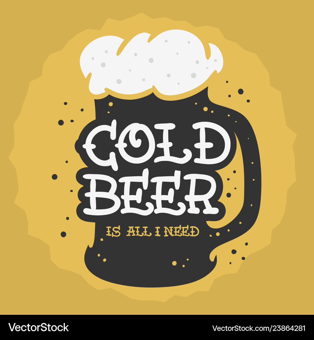Beer alcohol related slogan hand drawn tee print Vector Image