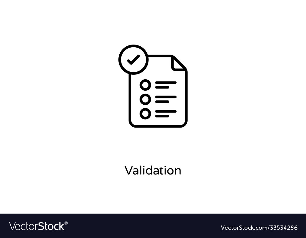Validation Royalty Free Vector Image - VectorStock