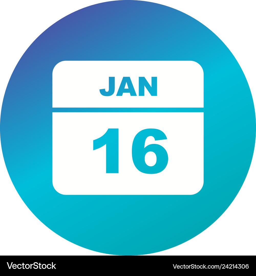 January 16th date on a single day calendar Vector Image