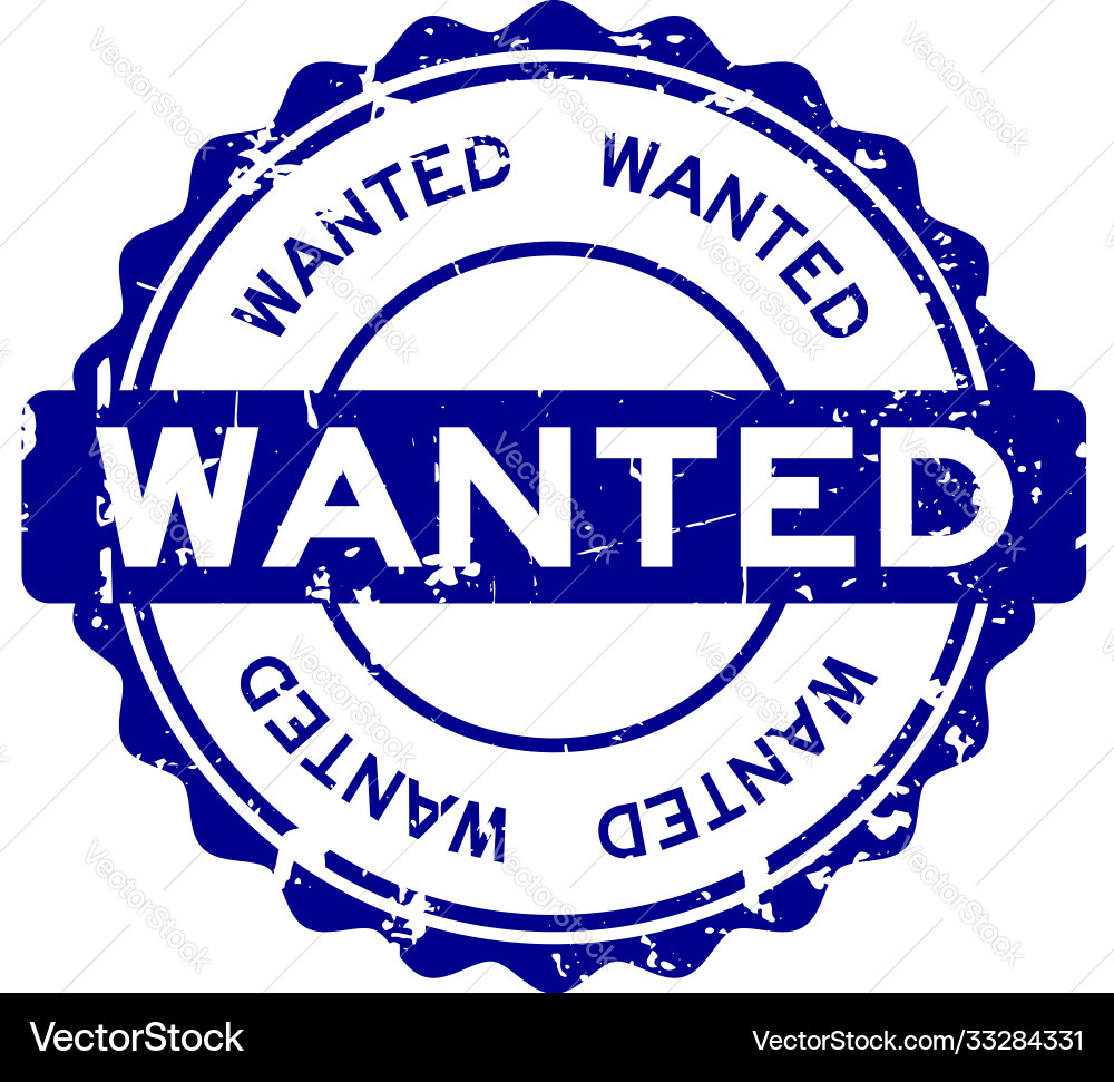 Grunge blue wanted round rubber seal stamp Vector Image