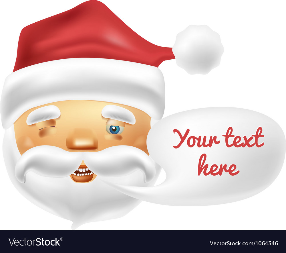 Happy face of santa with a blank comic balloon Vector Image