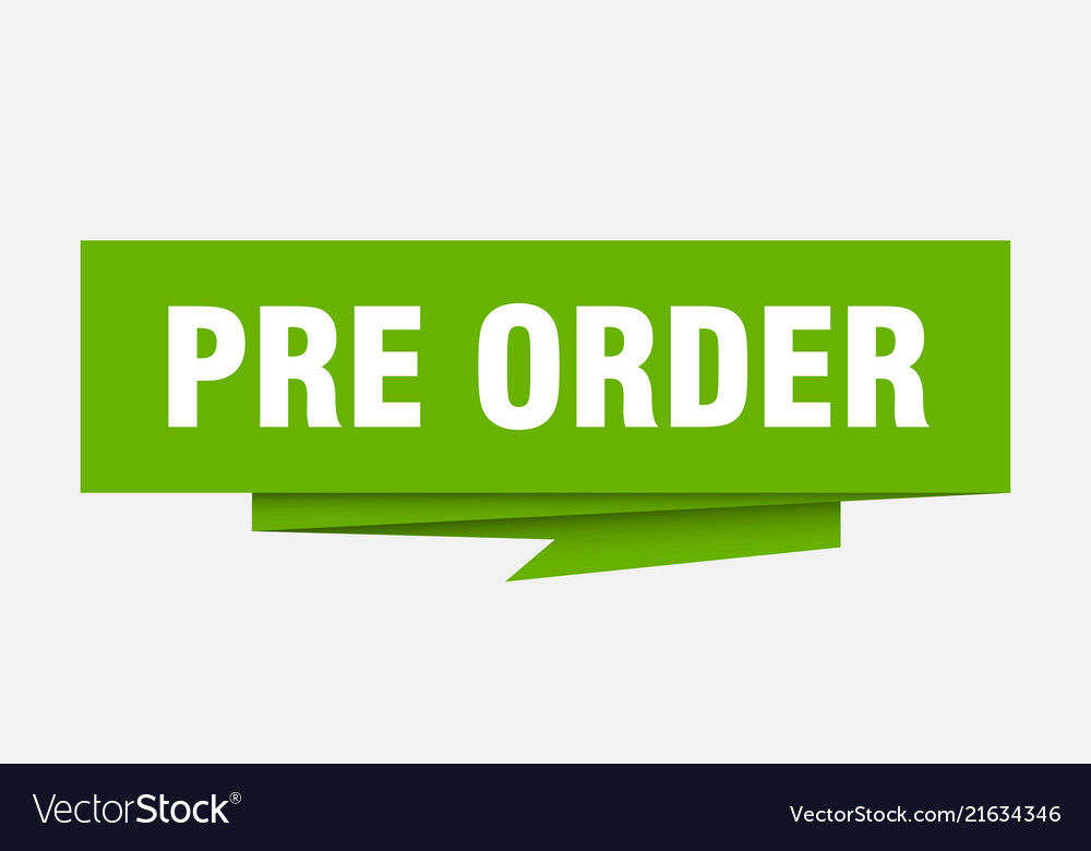 Pre order Royalty Free Vector Image - VectorStock