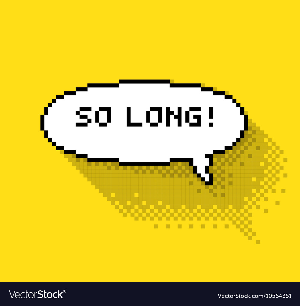 Goodbye bubble Royalty Free Vector Image - VectorStock