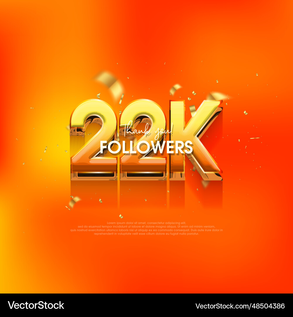 22k followers speech background with a bright Vector Image