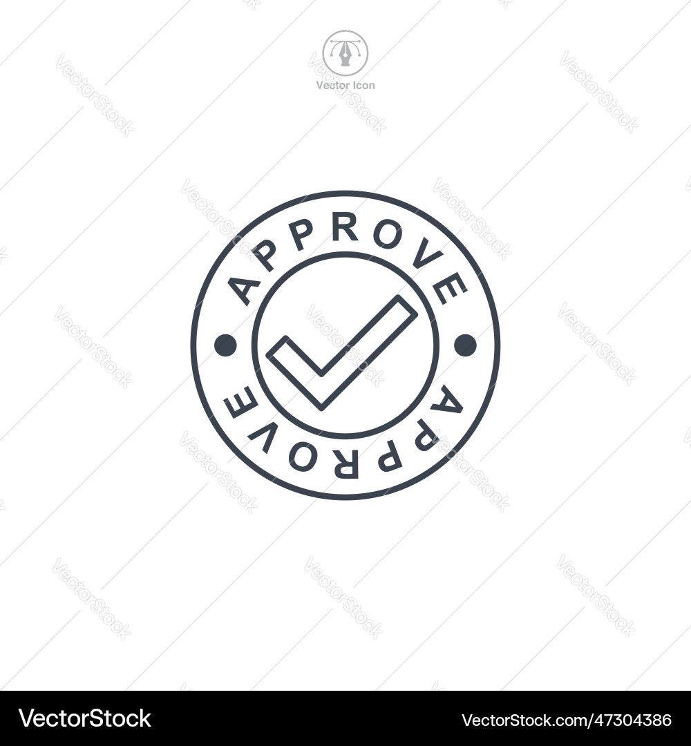 Approved stamp icon symbol template for graphic Vector Image