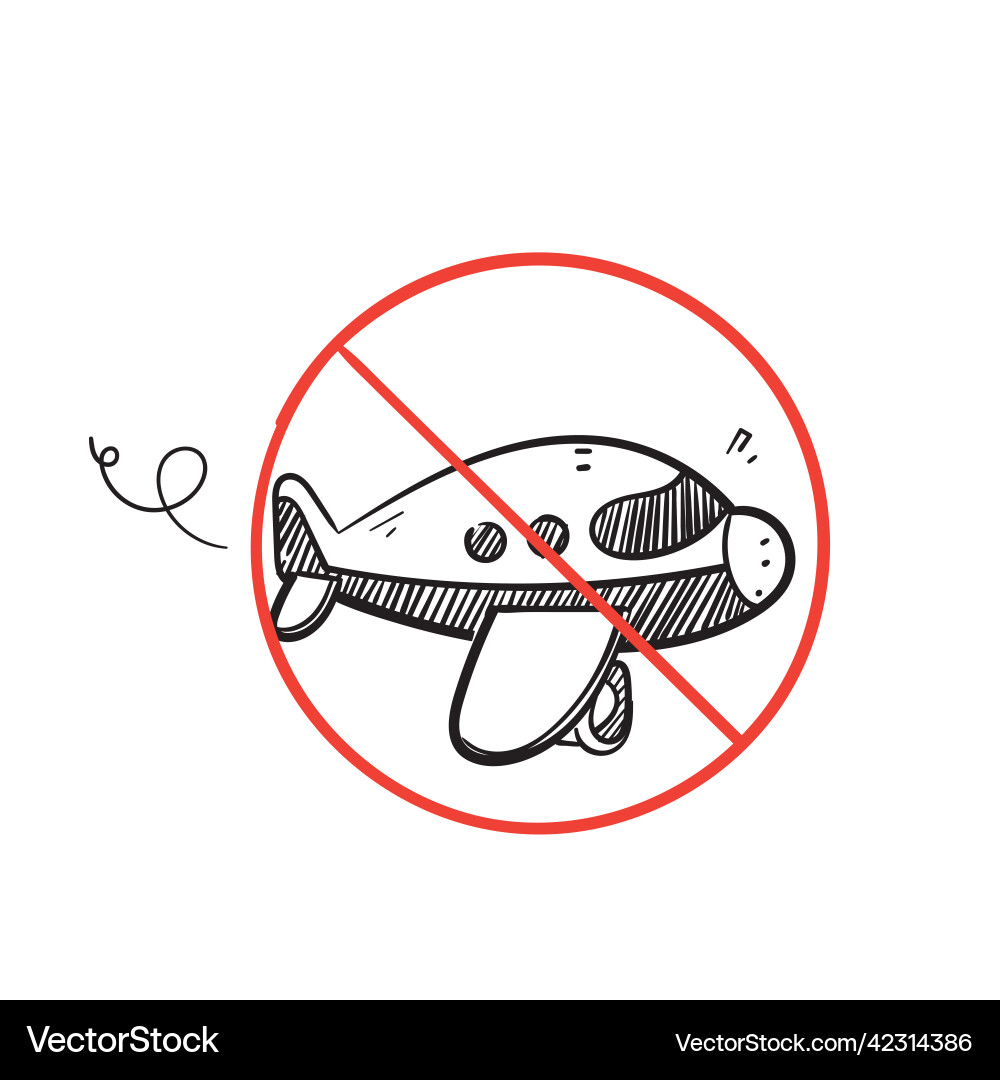 Hand drawn doodle airplane with no fly symbol Vector Image