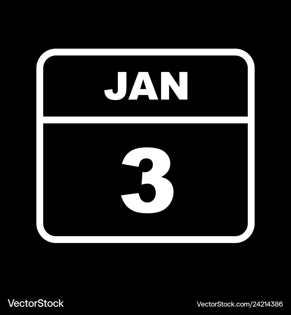 January 3rd date on a single day calendar Vector Image