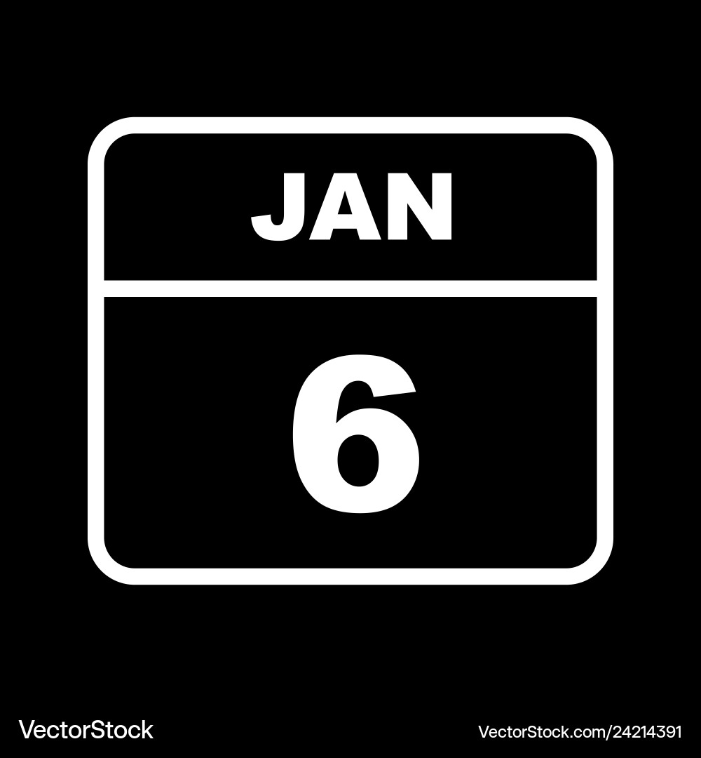 January 6th date on a single day calendar Vector Image