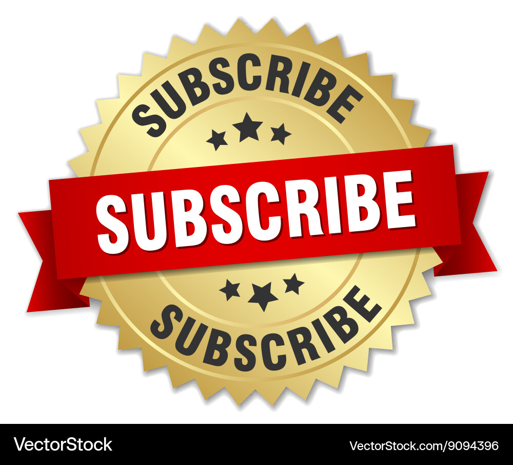 Subscribe 3d gold badge with red ribbon Royalty Free Vector