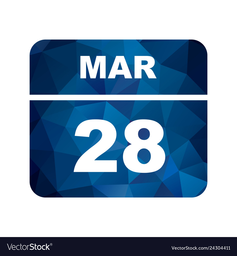 March 28th date on a single day calendar Vector Image
