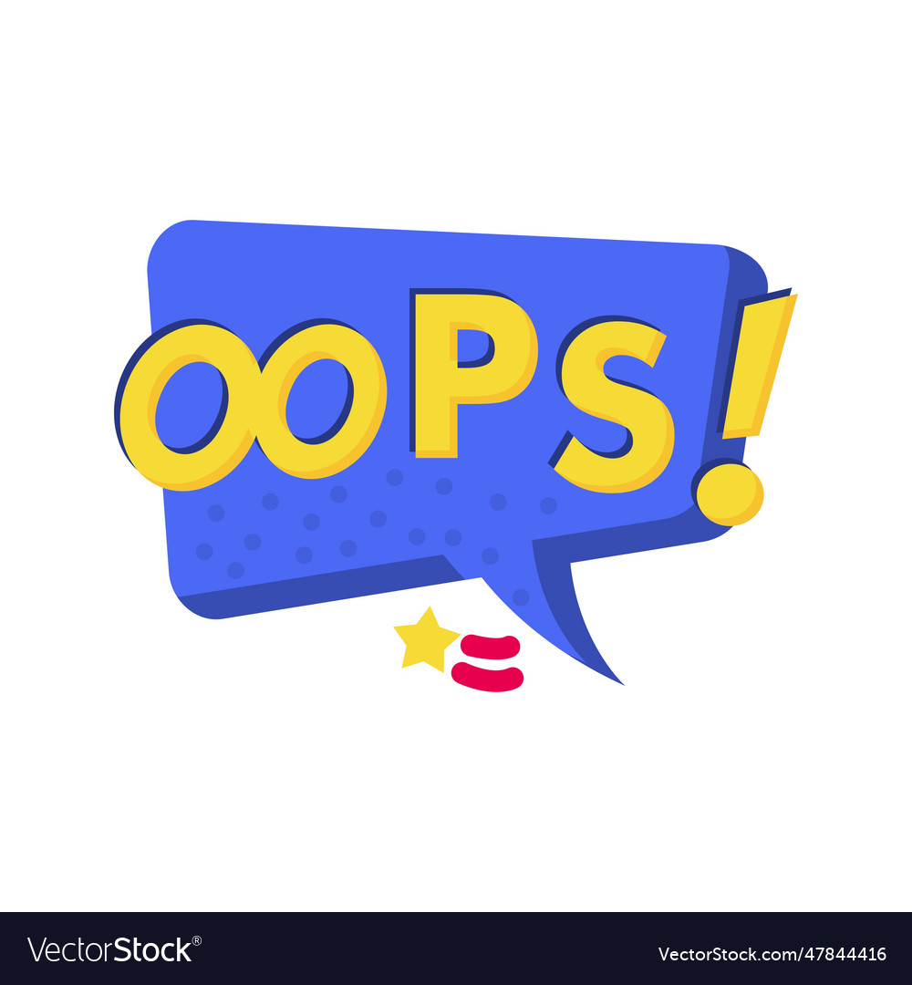 Oops bubble icon image Royalty Free Vector Image