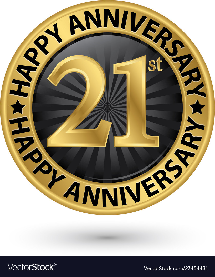 Happy 21st Years Anniversary Gold Label Royalty Free Vector