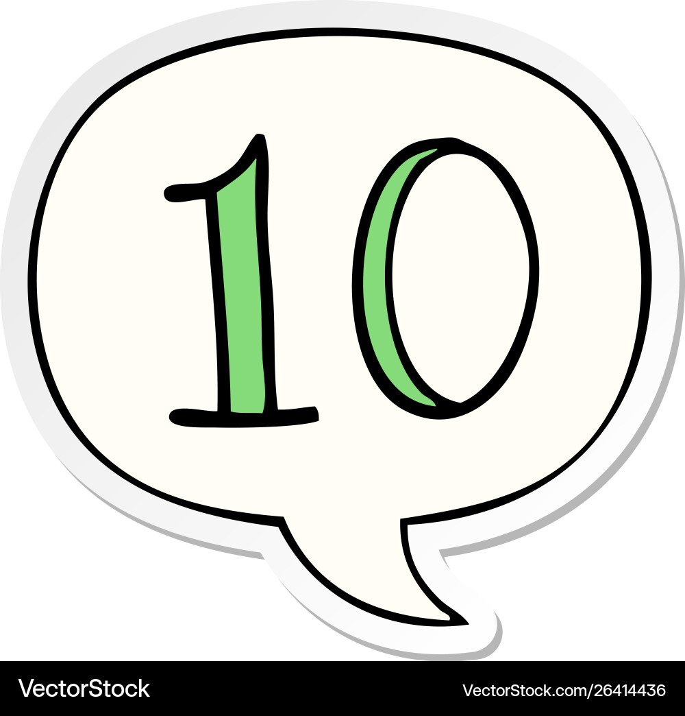 Cartoon number 10 and speech bubble sticker Vector Image
